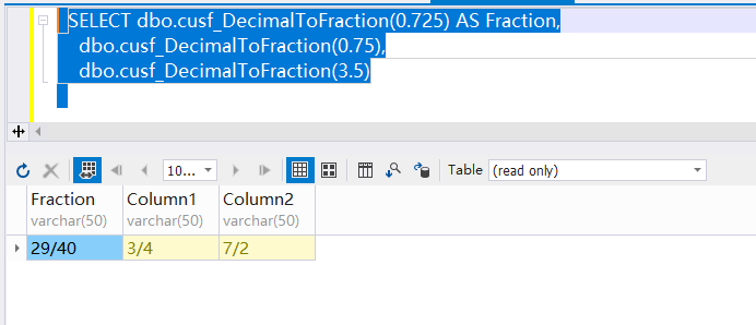SQL Server 将小数转换成分数的方法 dbo.cusf_DecimalToFraction(@DecimalValue DECIMAL(18, 10)) - 余路还要走多久 - 博客园